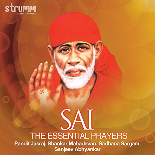 Play Sai - The Essential Prayers by VARIOUS ARTISTS on Amazon Music