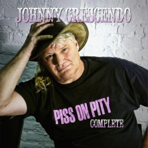 Play Piss On Pity Complete by Johnny Crescendo & Ian Stanton on Amazon ...