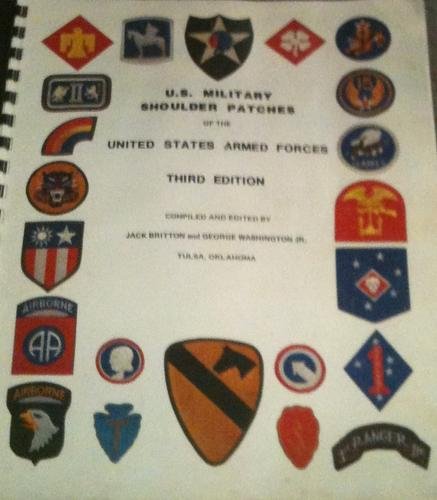 U.S. Military Shoulder Patches of the United States Armed Forces: Third ...