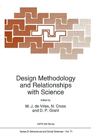 Design Methodology and Relationships with Science : de Vries, Marc J ...