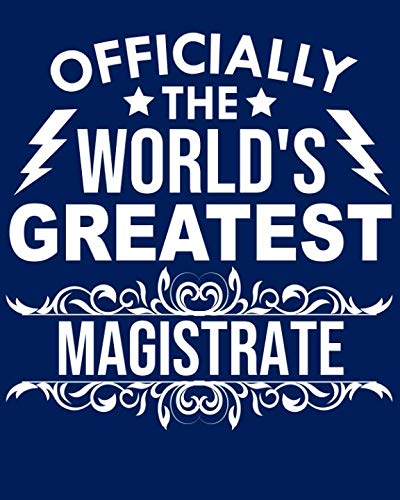 Amazon.com: Officially the world's greatest Magistrate: Calendar 2019 ...