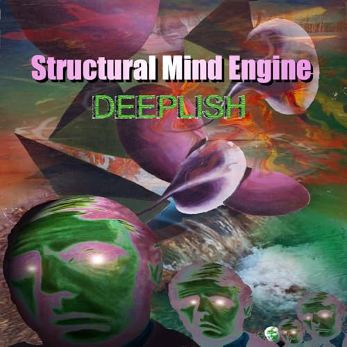 Deeplish de Structural Mind Engine sur Amazon Music - Amazon.fr