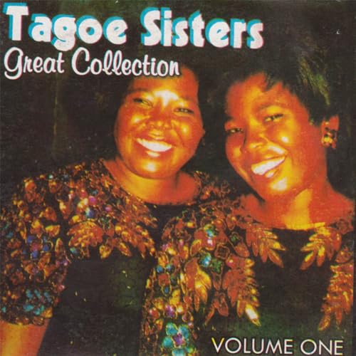 Play Great Collection Vol.1 by Tagoe Sisters on Amazon Music