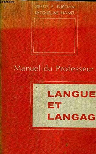 Langue Et Langage: Oreste F. Pucciani, Jacqueline Hamel: 9780030618703 ...