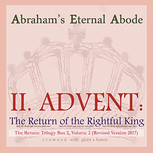 Amazon.co.jp: II. Advent: The Return of the Rightful King, Trilogy Box ...