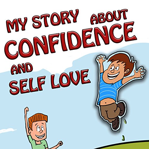 Bedtime Stories: My Story about Confidence and Self Love (Story Books ...