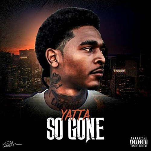Écouter So Gone de Yatta sur Amazon Music Unlimited