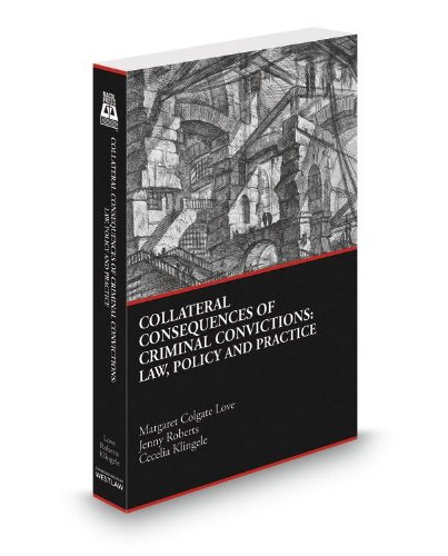 Amazon.com: Collateral Consequences of Criminal Convictions: Law ...