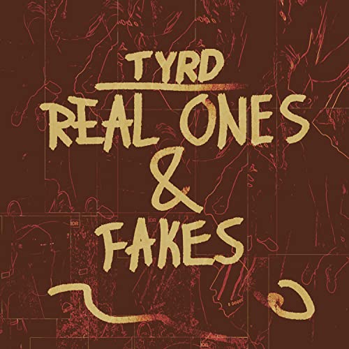 Amazon MusicでTyrdのreal ones & fakesを再生する