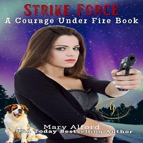 Amazon.com: Strike Force: Courage Under Fire, Book 1 (Audible Audio ...