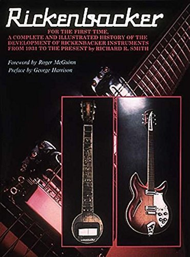Rickenbacker By Smith Richard R: Richard Smith: 9780931759154: Amazon ...