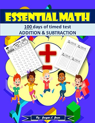 Essential Math- 100 Days of Timed Test Addition & Subtraction: Math ...