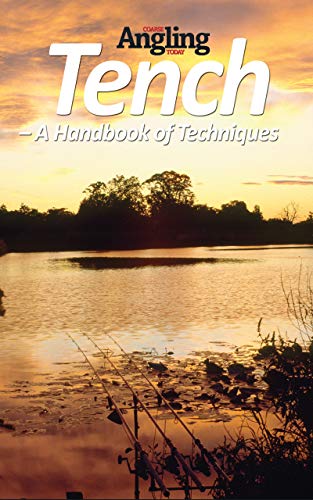 Amazon.com: Tench - A Handbook of Techniques eBook : Holgate, James ...