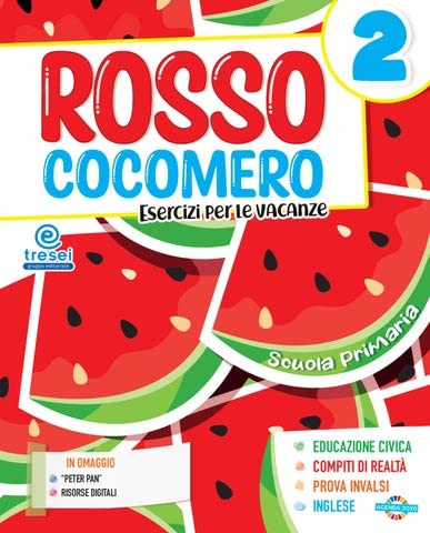 rosso cocomero 2+ narrativa vacanze : Amazon.it: Libri