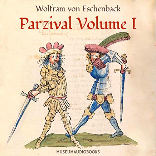 Parzival, Volume I (Audio Download): Wolfram Von Eschenbach, Adriel ...
