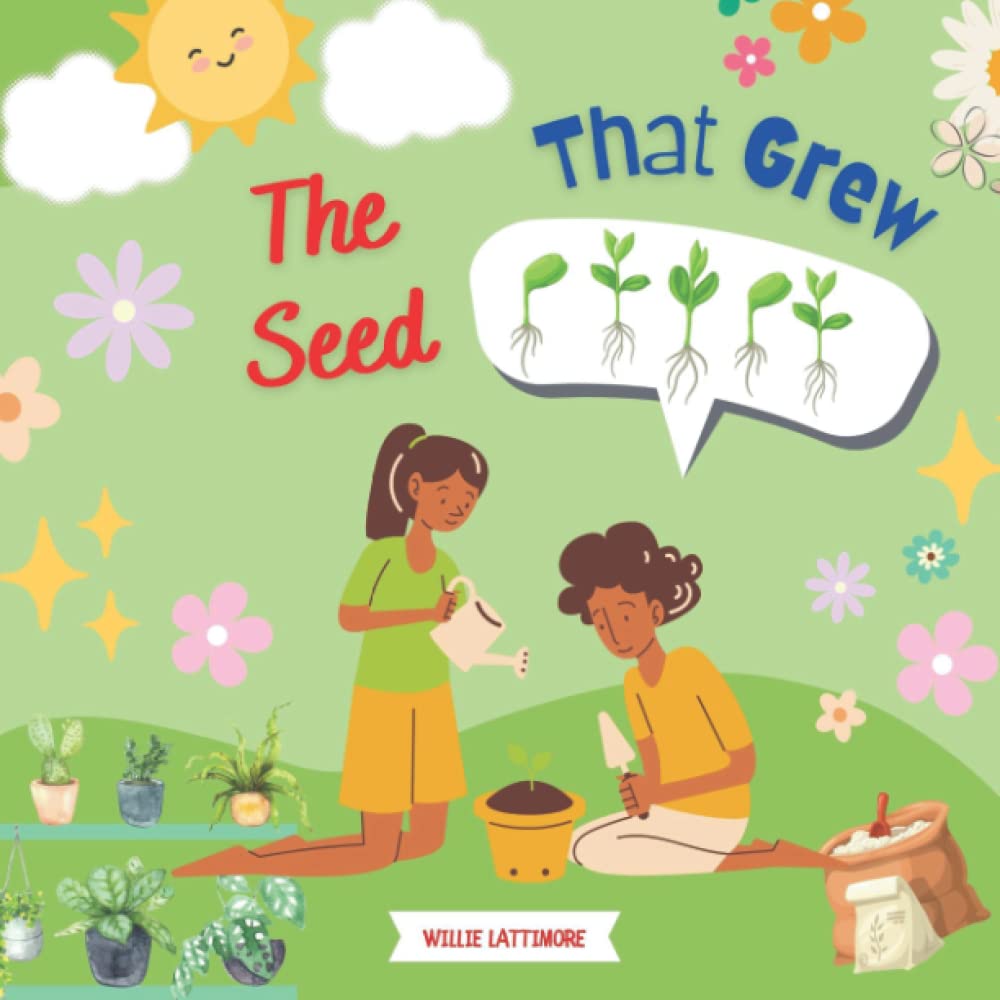 The Seed That Grew: A Fantasy Story About A Girl Plantting A Seed From ...