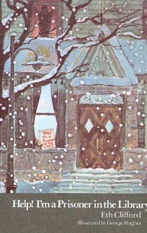 Help! I'm a Prisoner in the Library (A Jo-Beth and Mary Rose Mystery ...