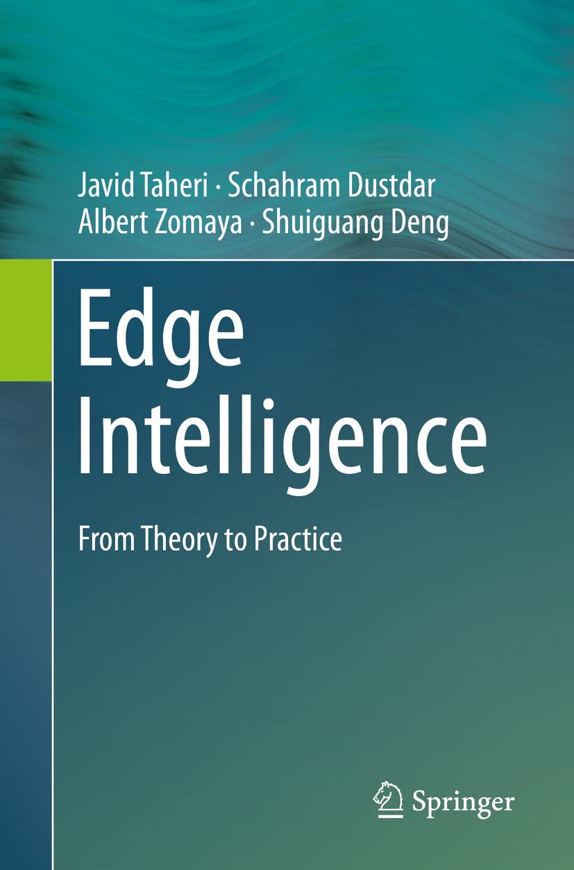 Amazon.com: Edge Intelligence: From Theory to Practice: 9783031221545 ...