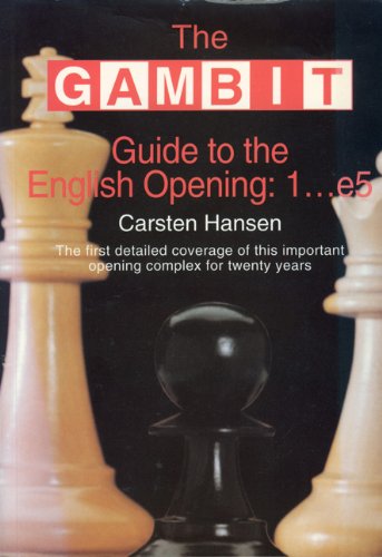 Buy The GAMBIT Guide to the English Opening 1...E5 Book Online at Low ...