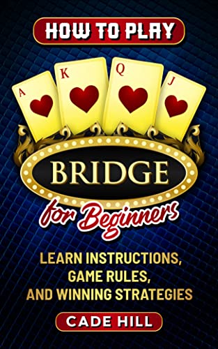 Amazon.com: How to Play Bridge for Beginners: Learn Instructions, Game ...