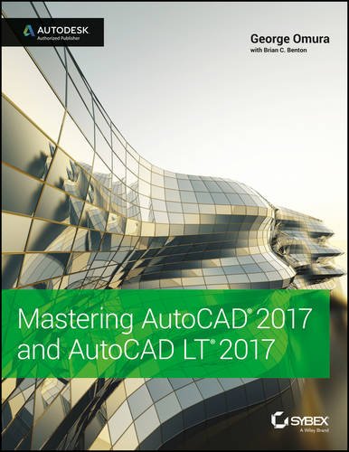 Mastering Autocad 2017 And Autocad Lt 2017 Brian C Benton George Omura 9788126562855 Amazon