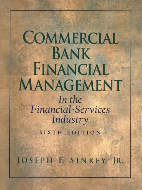 Commercial Bank Financial Management (6th Edition): 9780130909107 ...