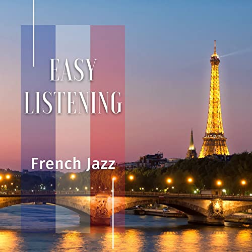 Play Easy Listening French Jazz by Coffee House Classics, Coffee Shop ...