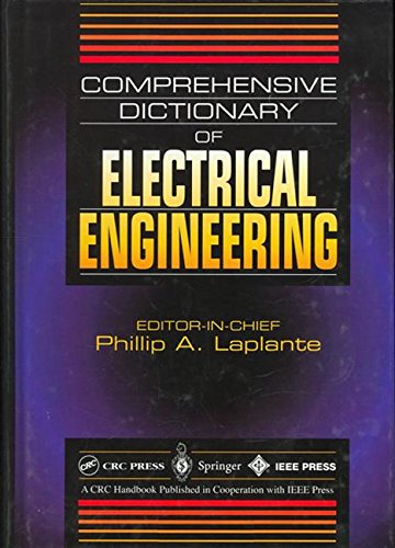 Comprehensive Dictionary of Electrical Engineering: Laplante, Philip A.: 9780849331282: Amazon ...