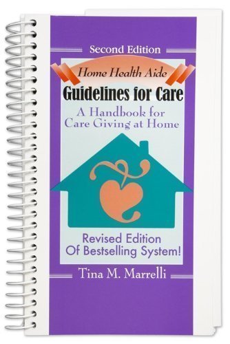 Home Health Aide: Guidelines for Care | Amazon.com.br