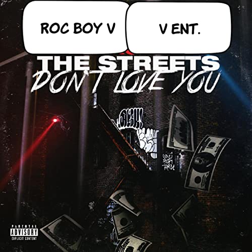 Streets Dont Love You by Roc Boy V on Prime Music