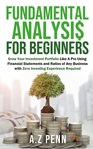 Fundamental Analysis for Beginners: Grow Your Investment Portfolio Like ...