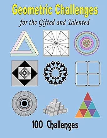 Amazon.com: Geometric Challenges for the Gifted and Talented ...