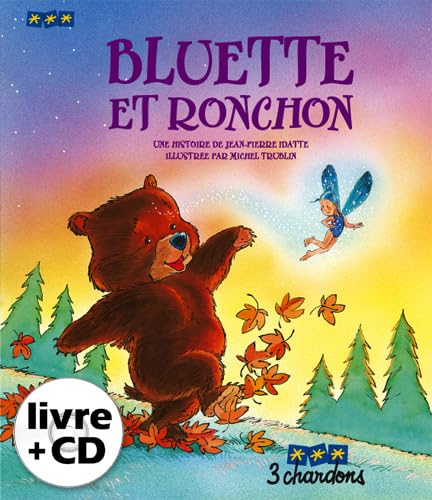 Amazon.com: Bluette et Ronchon (le Livre et son CD): 9782863581087 ...