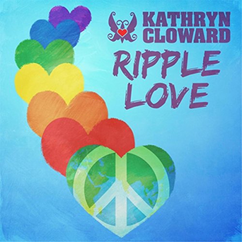 Play Ripple Love by Kathryn Cloward on Amazon Music