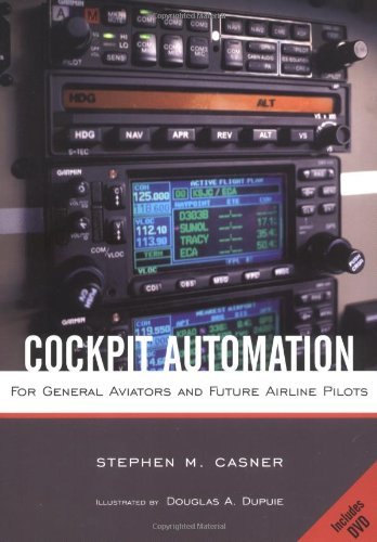 Cockpit Automation: For General Aviators and Future Airline Pilots ...