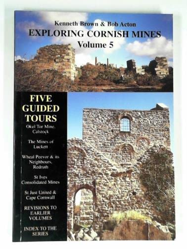 Exploring Cornish Mines: Kenneth Brown: 9781873443392: Amazon.com: Books