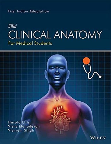 Buy ELLIS CLINICAL ANATOMY FOR MEDICAL STUDENTS (PB 2018) Book Online ...