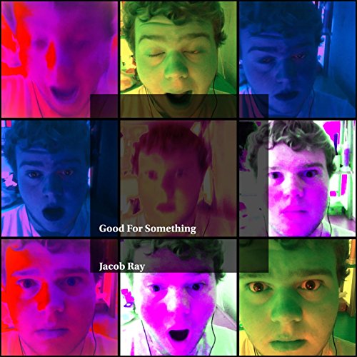 Play Good For Something by Jacob Ray on Amazon Music