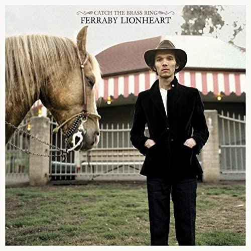 Play Catch The Brass Ring by Ferraby Lionheart on Amazon Music