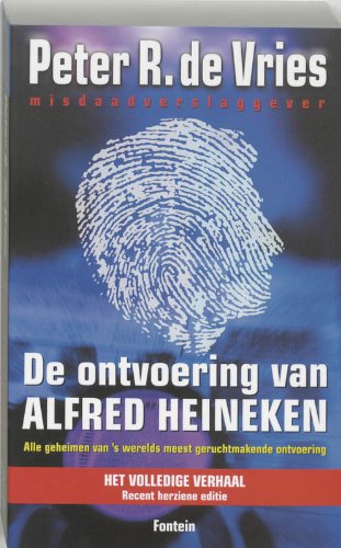 Amazon.co.jp: De ontvoering van Alfred Heineken : Vries, P. R. de: 洋書