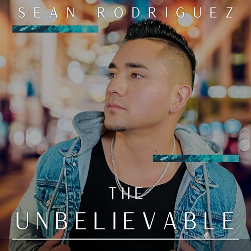 Play The Unbelievable by Sean Rodriguez on Amazon Music