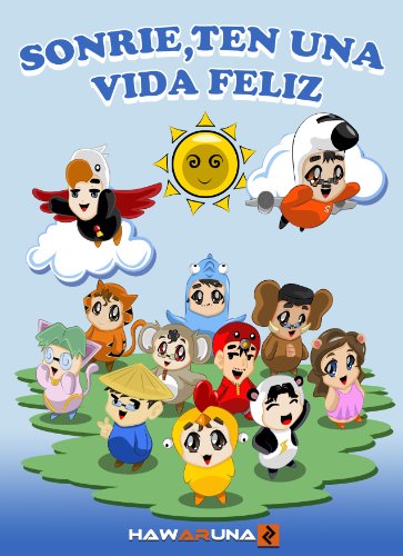 Sonríe, ten una vida feliz (Spanish Edition) - Kindle edition by Acosta ...