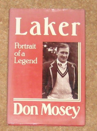 Laker: Portrait Of A Legend: Don Mosey: Amazon.com: Books