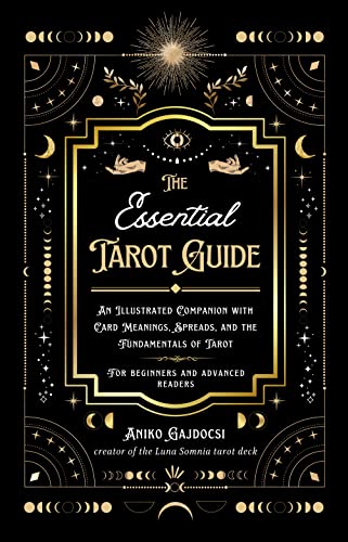 Amazon.com: The Essential Tarot Guide: An Illustrated Companion with ...