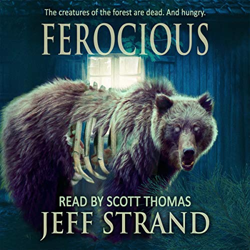 Amazon.com: Ferocious (Audible Audio Edition): Jeff Strand, Scott ...