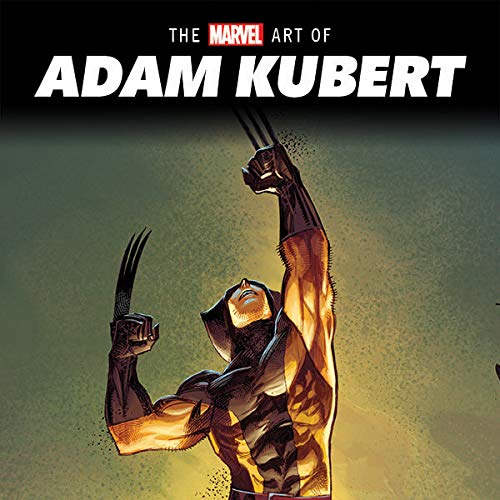 Amazon.com: The Marvel Art Of Adam Kubert eBook : Harrold, Jess, Kubert ...
