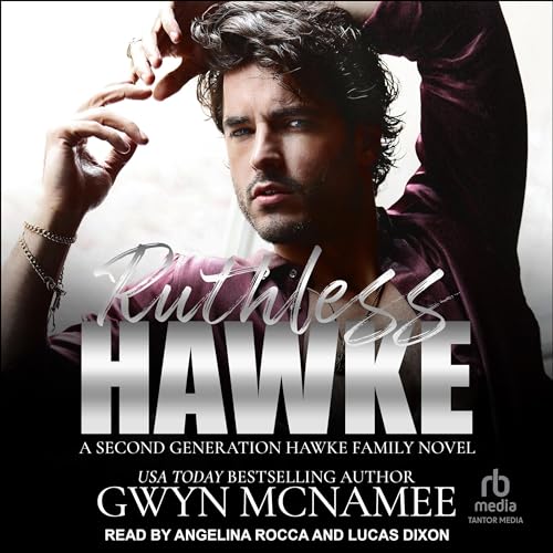 Amazon.com: Ruthless Hawke: Hawke Family Second Generation, Book 1 ...