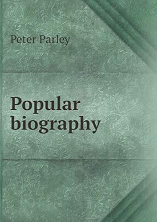 Popular biography: Parley, Peter: 9785518458147: Amazon.com: Books