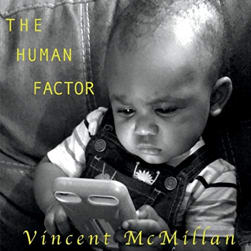 Amazon.com: The Human Factor : Vincent McMillan: Digital Music