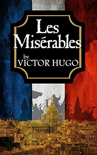 Les Miserables: English Special Edition - Kindle edition by Hugo ...